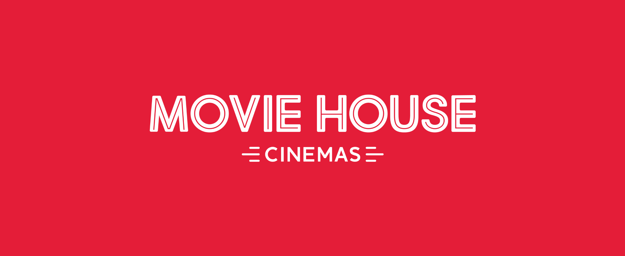 Home | Movie House Cinemas: Book Tickets & Check Listings